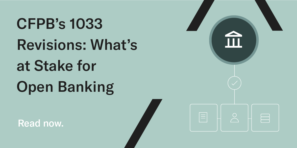 As CFPB revisits 1033, the core principles of open banking must endure